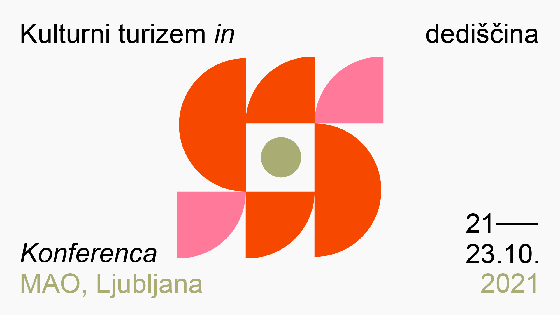 Konferenca: Kulturni turizem in dediščina - Center za kreativnost